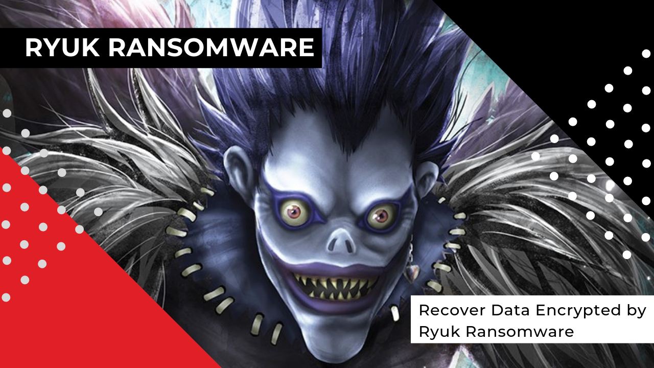 How to Recover Data Encrypted by Ryuk Ransomware | Stellar - ob欧宝体育登陆